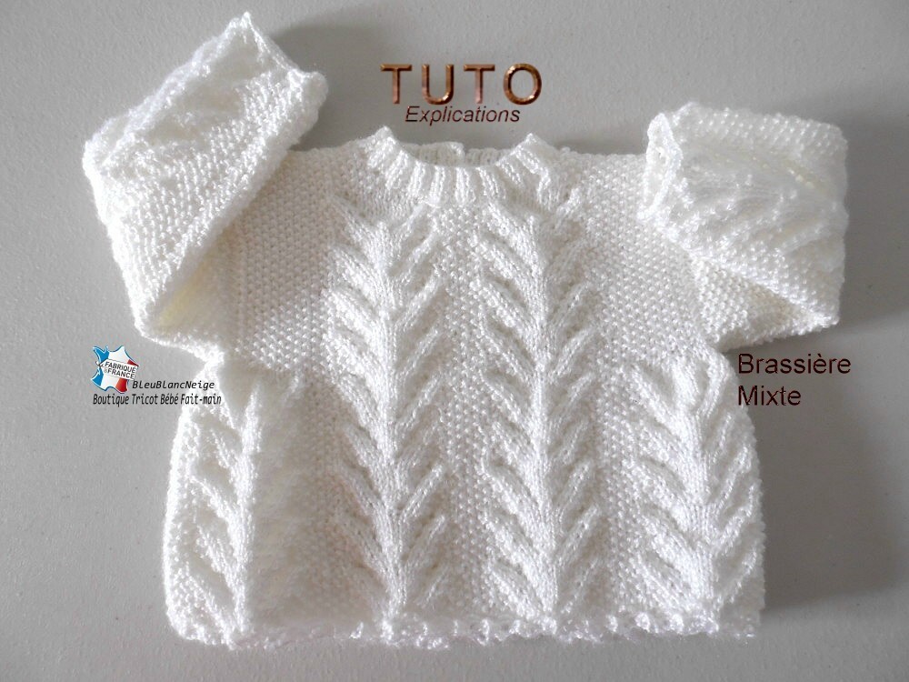 Fiche tricot bébé, Brassière, tuto Fiche tricot bébé, Brassière, tuto
